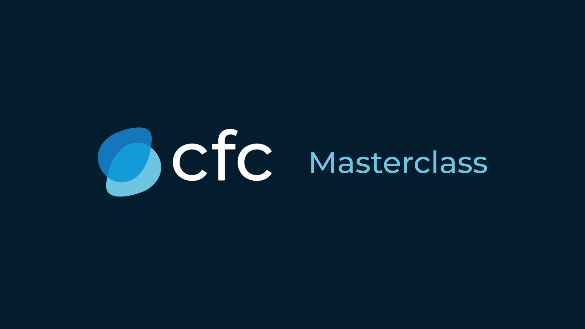 CFC Cyber Masterclass | Video learning series | CFC